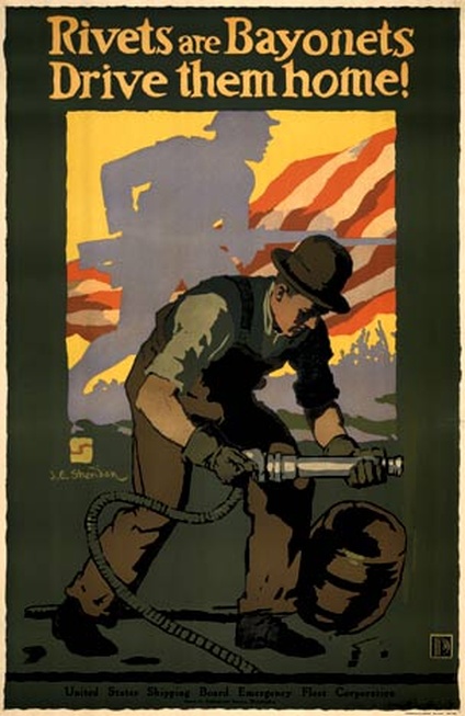Rivets are Bayonets Drive them home! | Advertising Posters | Limited Runs